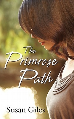 The Primrose Path by Susan Giles