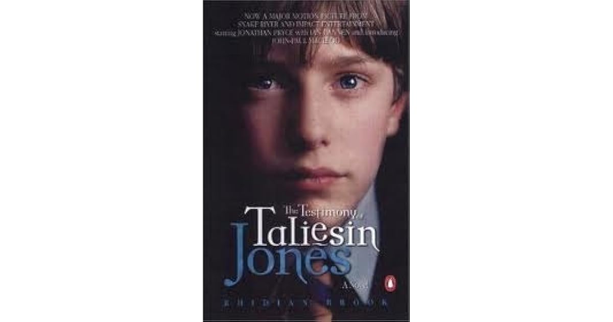 The Testimony of Taliesin Jones by Rhidian Brook
