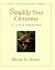 Books by Elaine St. James (Author of Simplify Your Life)