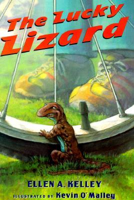 The Lucky Lizard by Ellen A. Kelley