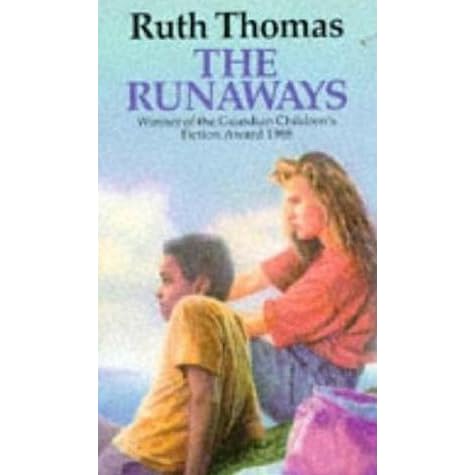 The Runaways by Ruth Thomas — Reviews, Discussion, Bookclubs, Lists