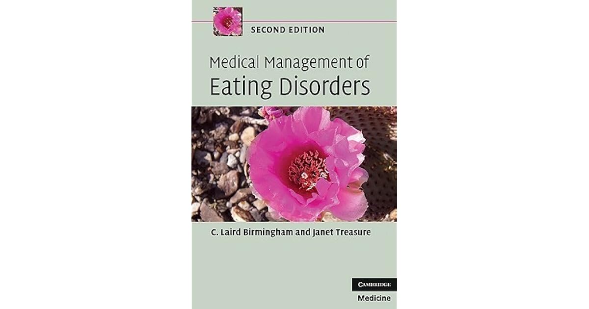 Medical Management of Eating Disorders by C. Laird Birmingham