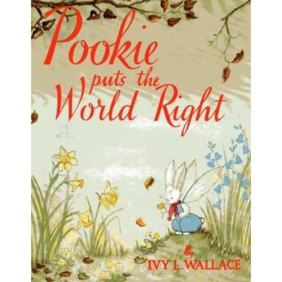 Pookie Puts the World Right by Ivy L. Wallace — Reviews, Discussion ...