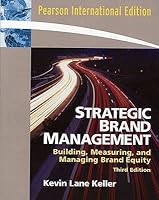 Strategic Brand Management by Kevin Lane Keller