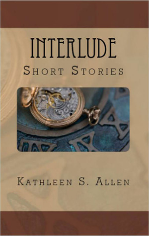 Interlude by Kathleen S. Allen