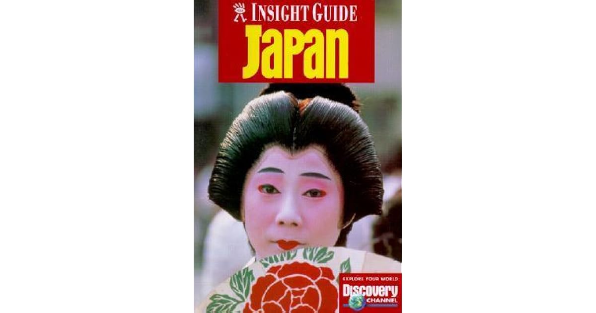Insight Guide: Japan by Insight Guides