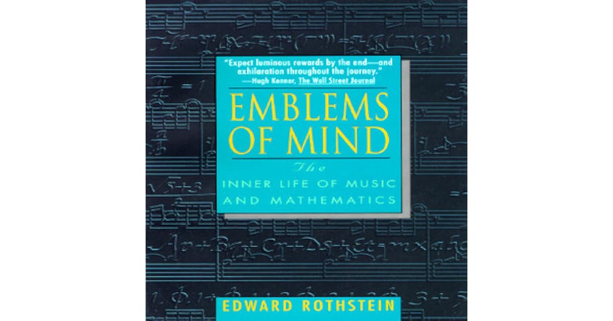 Emblems of the Mind by Edward Rothstein