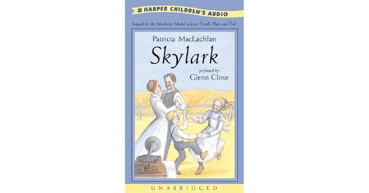 Skylark by Patricia MacLachlan
