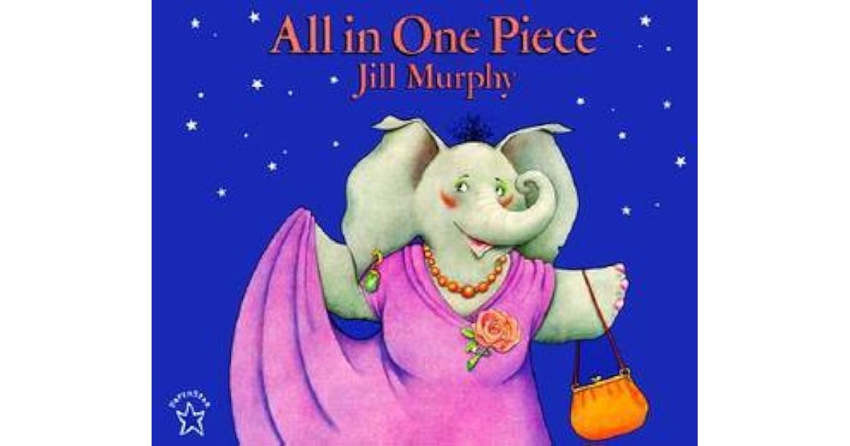 All in One Piece by Jill Murphy