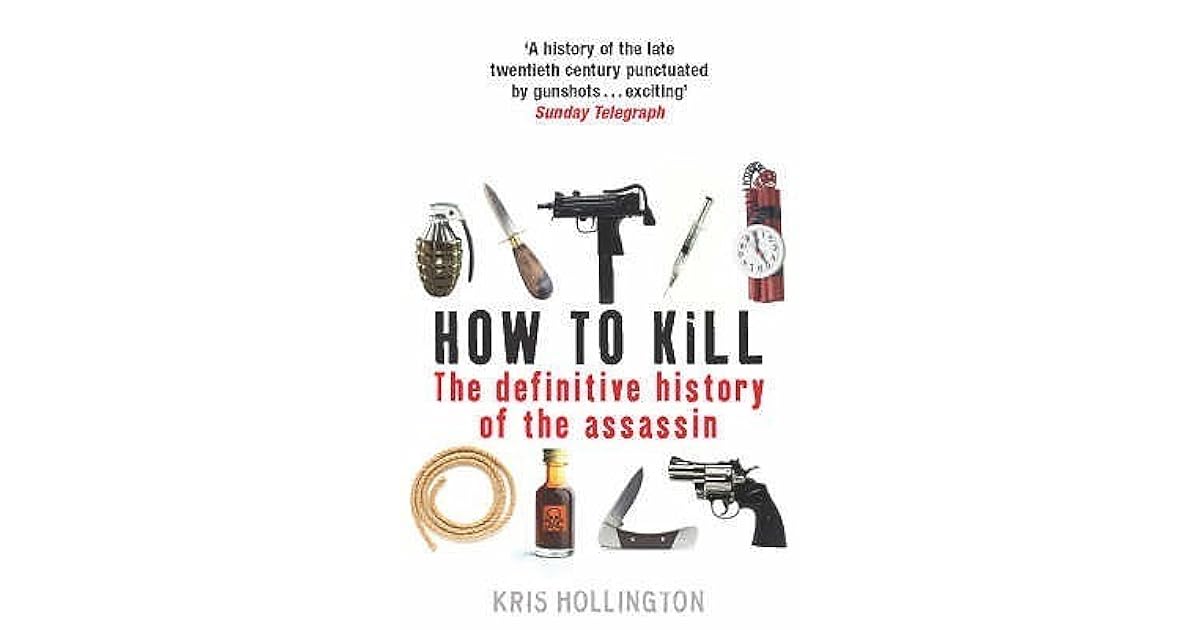 How to Kill by Kris Hollington