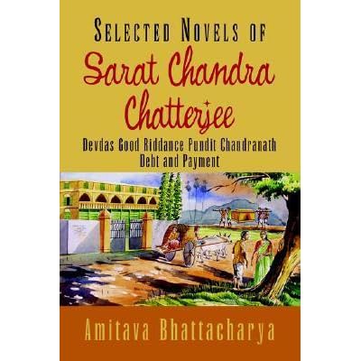 Selected Novels of Sarat Chandra Chatterjee by Sarat Chandra ...
