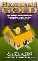 Household Gold by Steve W. Price