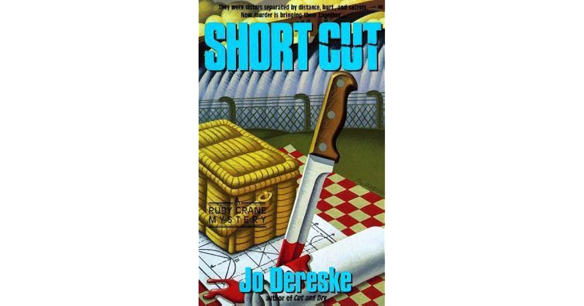 Short Cut (Ruby Crane, #3) by Jo Dereske