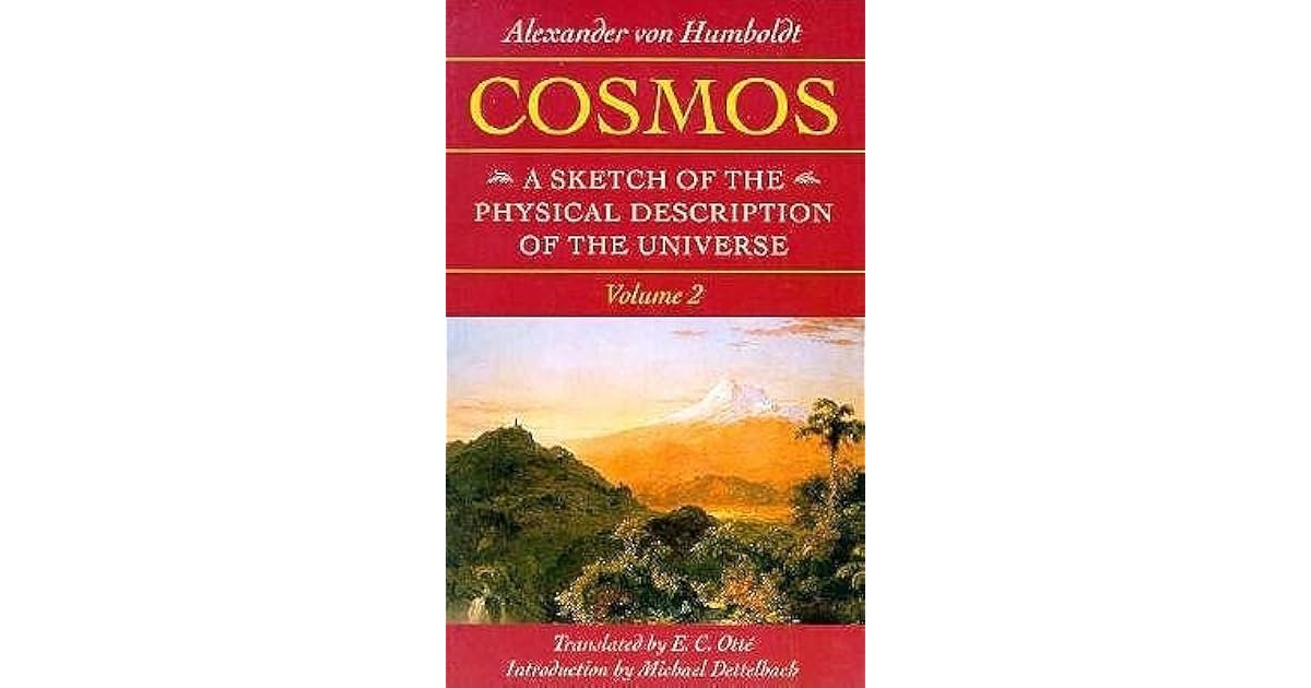 Cosmos: A Sketch Of A Physical Description Of The Universe - Volume 2 ...