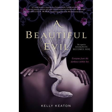 A Beautiful Evil (Gods & Monsters, #2) by Kelly Keaton — Reviews ...