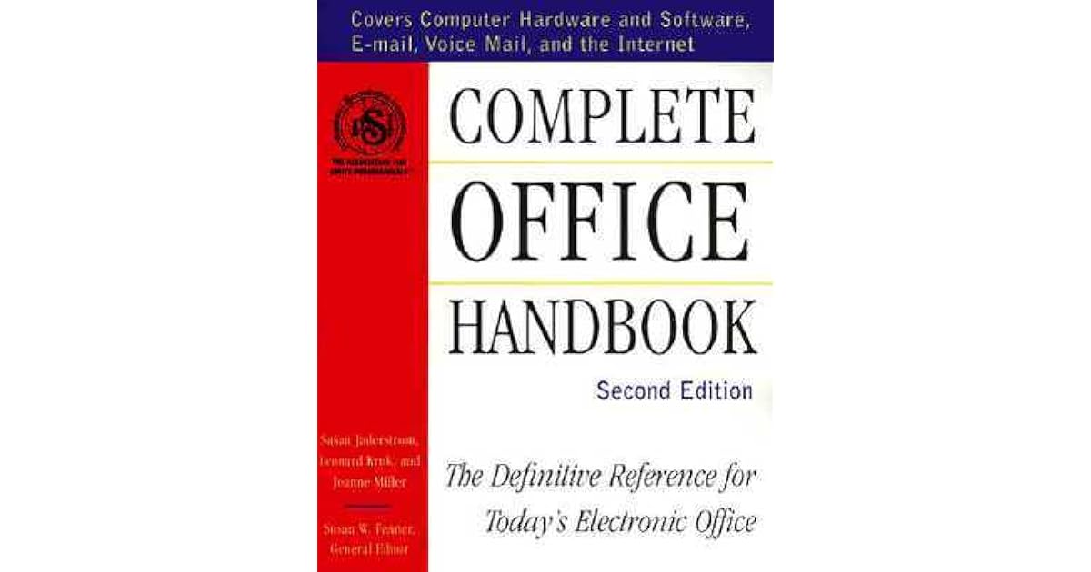 Complete Office Handbook: The Definitive Reference for Today's ...