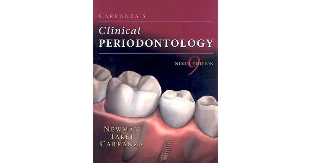 Carranza's Clinical Periodontology by Michael G. Newman