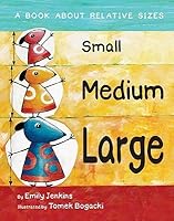 Small, Medium, Large by Emily Jenkins
