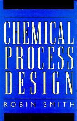Chemical Process Design by Robin M. Smith