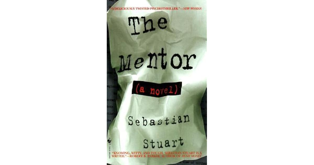 The Mentor by Sebastian Stuart