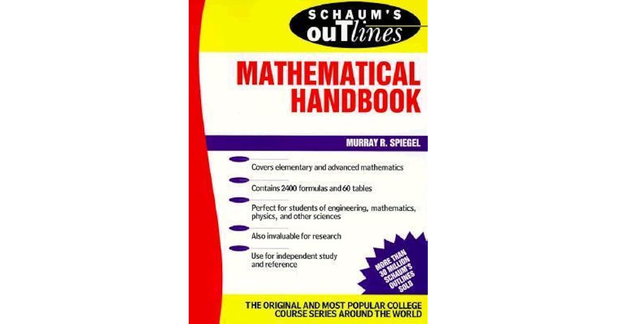 Schaum's Outline of Mathematical Handbook of Formulas and Tables by ...
