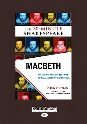 Macbeth: The 30-Minute Shakespeare by Nick Newlin
