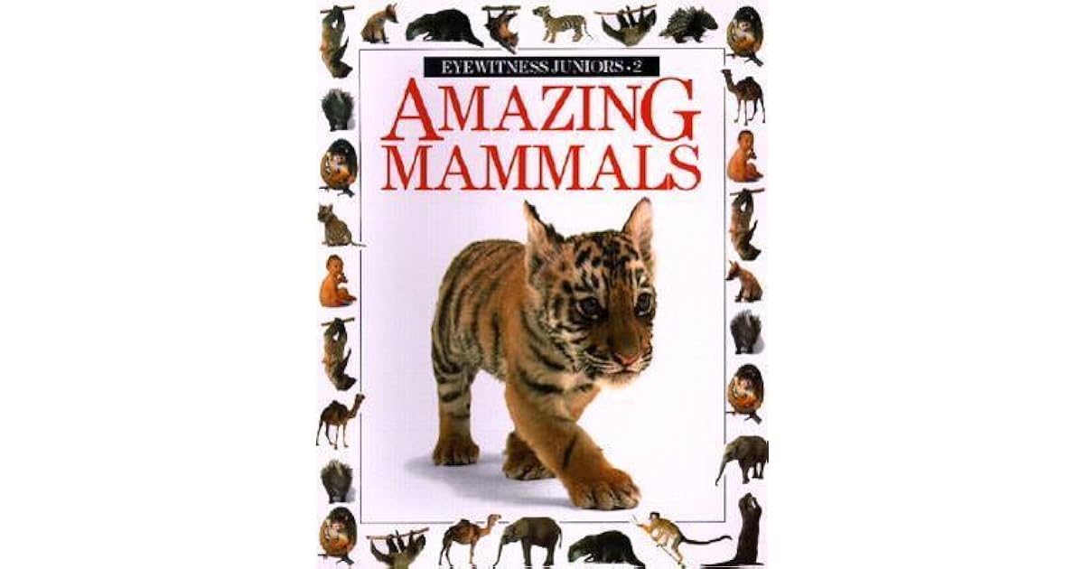 Amazing Mammals by Alexandra Parsons