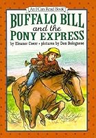 Buffalo Bill and the Pony Express by Eleanor Coerr