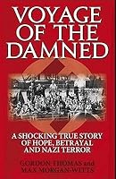 Voyage of the Damned by Gordon Thomas — Reviews, Discussion, Bookclubs ...