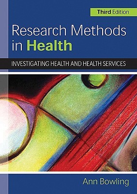 Research Methods in Health: Investigating Health and Health Services by ...