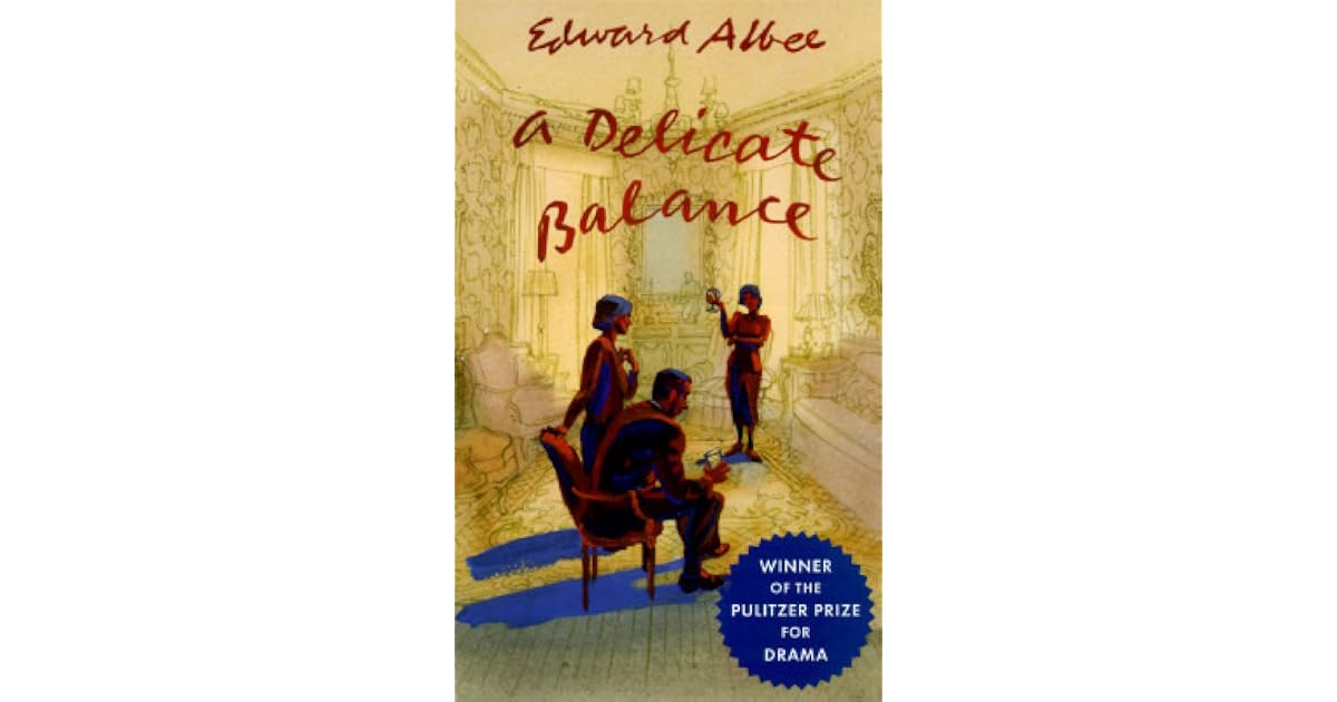 A Delicate Balance by Edward Albee