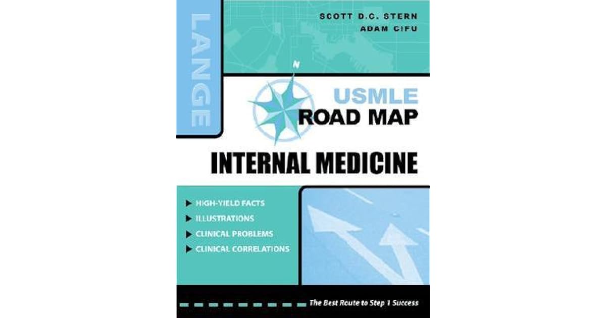 USMLE Road Map: Internal Medicine by Scott D.C. Stern