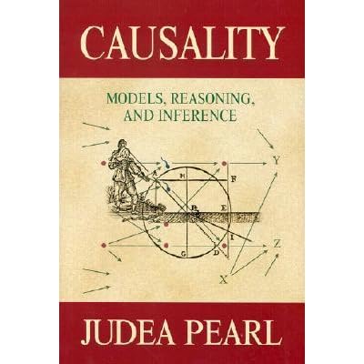 Causality: Models, Reasoning, and Inference by Judea Pearl — Reviews ...
