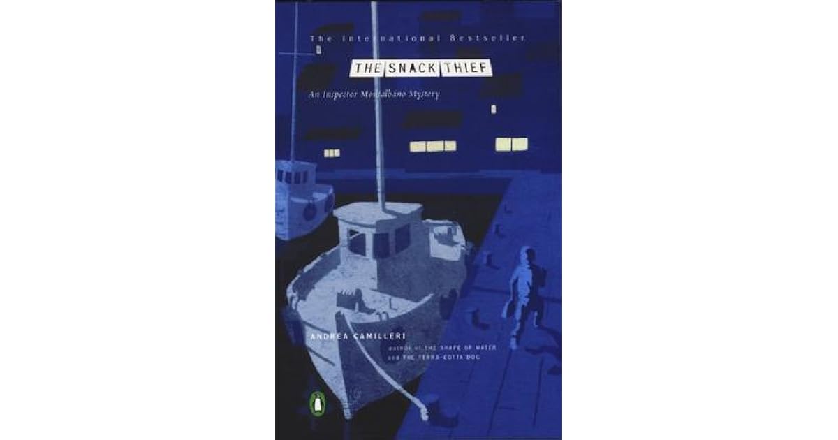 The Snack Thief (Inspector Montalbano, #3) by Andrea Camilleri