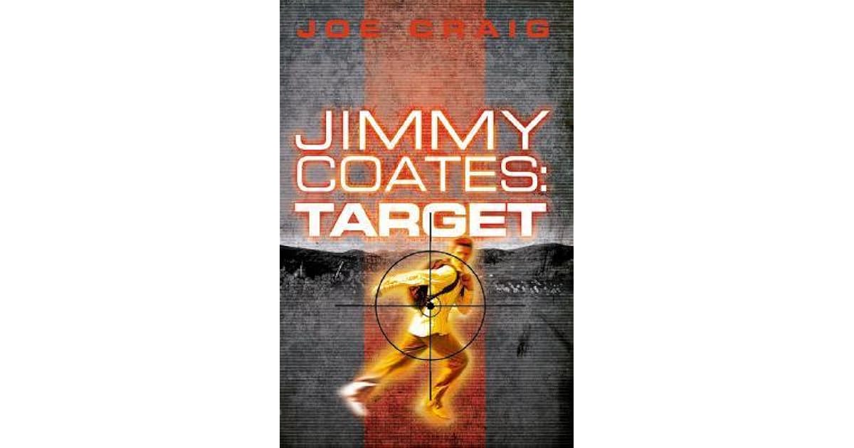 Jimmy Coates: Target (Jimmy Coates, #2) by Joe Craig