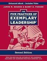 The Five Practices of Exemplary Leadership by James M. Kouzes