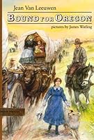 Bound for Oregon by Jean Van Leeuwen