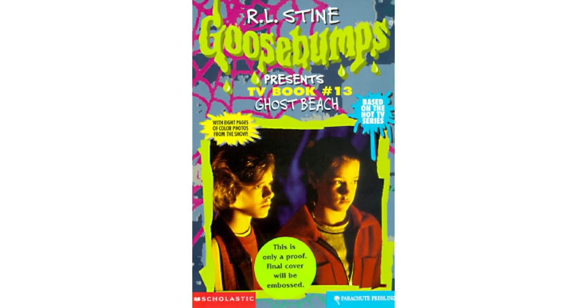 Ghost Beach (Goosebumps Presents TV Book, #13) by Carol Ellis