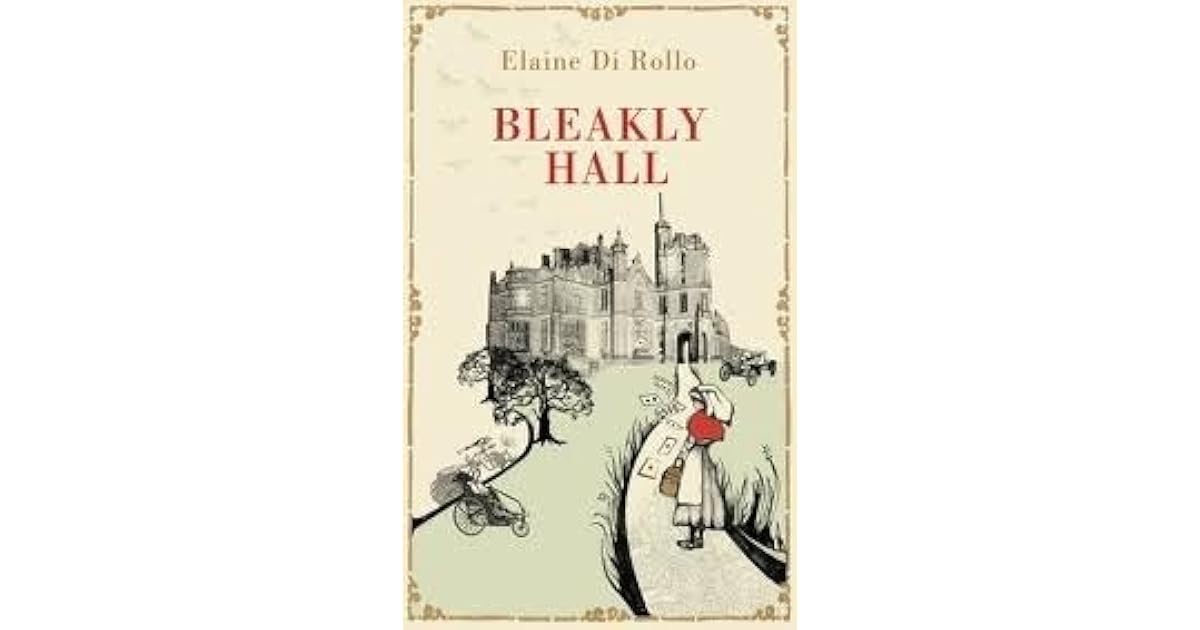 Bleakly Hall by Elaine di Rollo