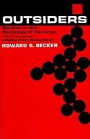 Outsiders by Howard S. Becker