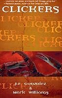 Clickers by J.F. Gonzalez