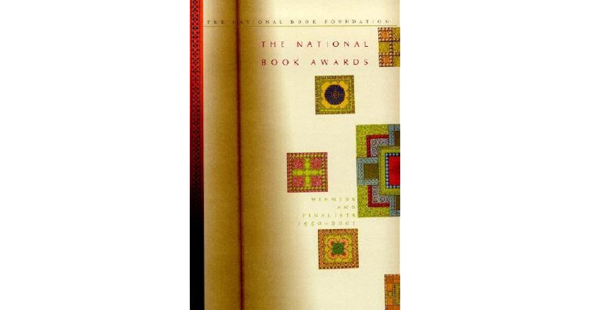 The National Book Awards: Winners and Finalists 1950-2001 by National ...