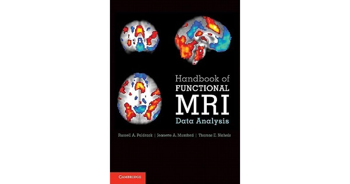 Handbook Of Functional Mri Data Analysis By Russell A Poldrack