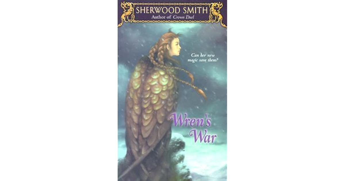 Wren's War (Wren, #3) by Sherwood Smith