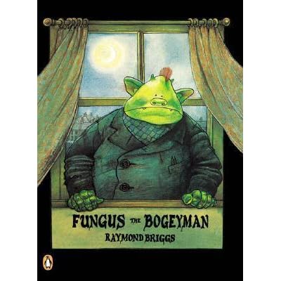 Fungus the Bogeyman by Raymond Briggs — Reviews, Discussion, Bookclubs ...