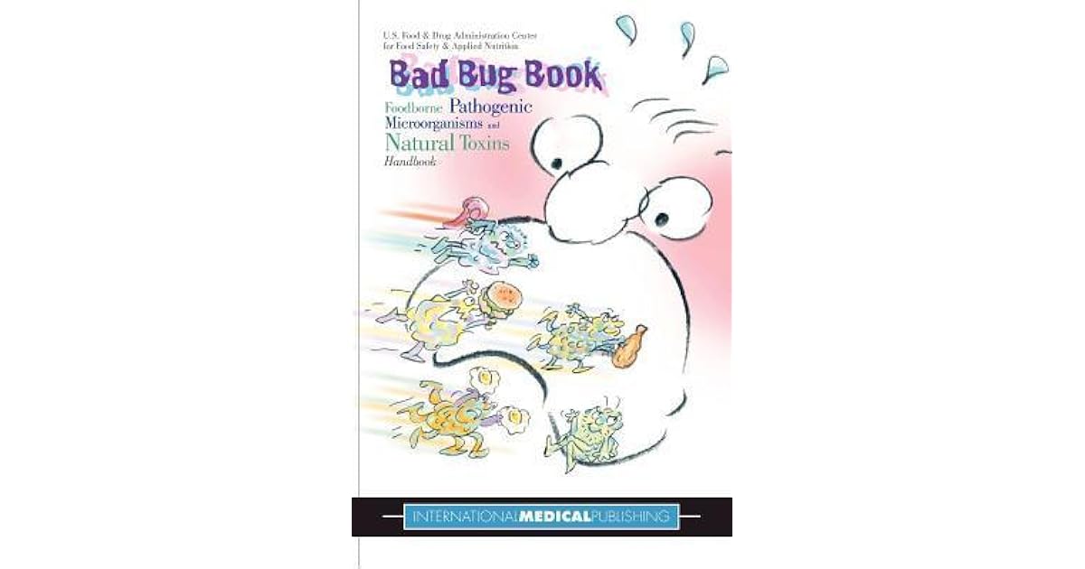 Bad Bug Book by Federal Drug Administration