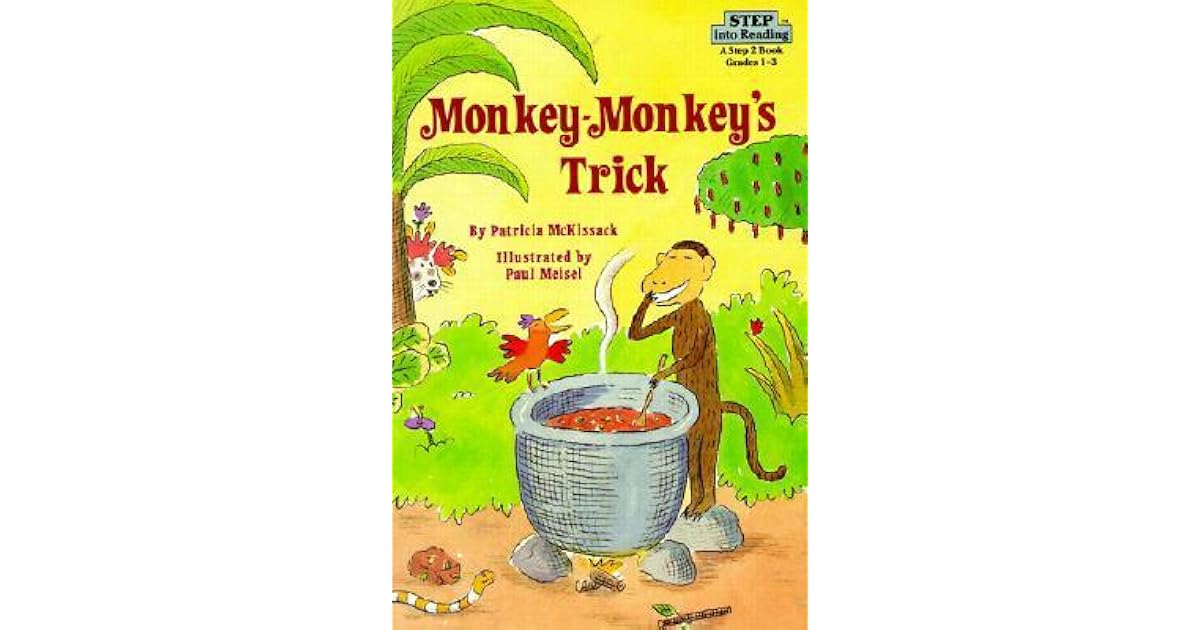 Monkey-Monkey's Trick by Patricia C. McKissack