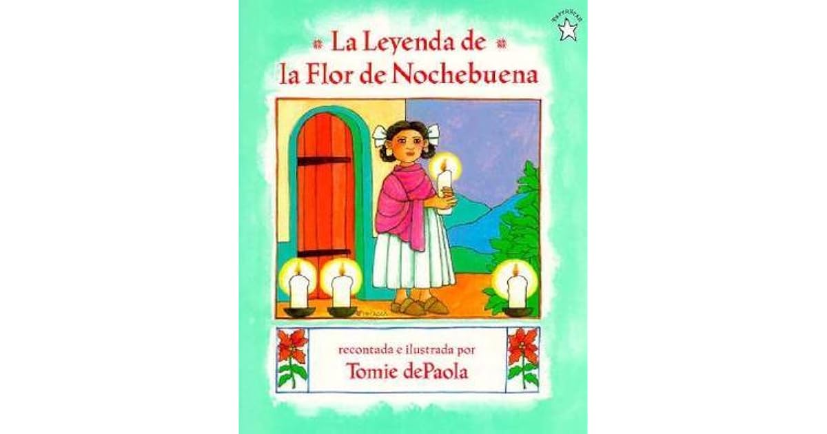 La Leyenda de La Flor Nochebuena by Tomie dePaola