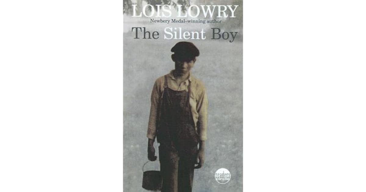 The Silent Boy by Lois Lowry