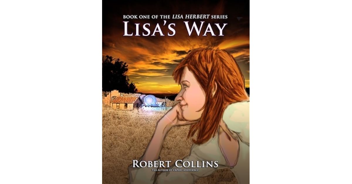 Lisa's Way by Robert Collins